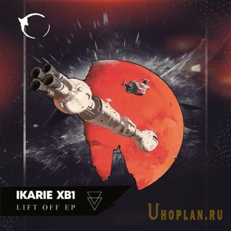 Ikarie XB1 - Lift Off EP (2022) » Ухоплан - Наилучшее настроение и интересный, универсальный ...